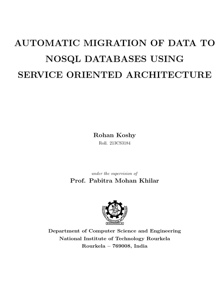 Automatic Migration Of Data To Nosql Datavases Useng Service Oriented Architecture Pdf No