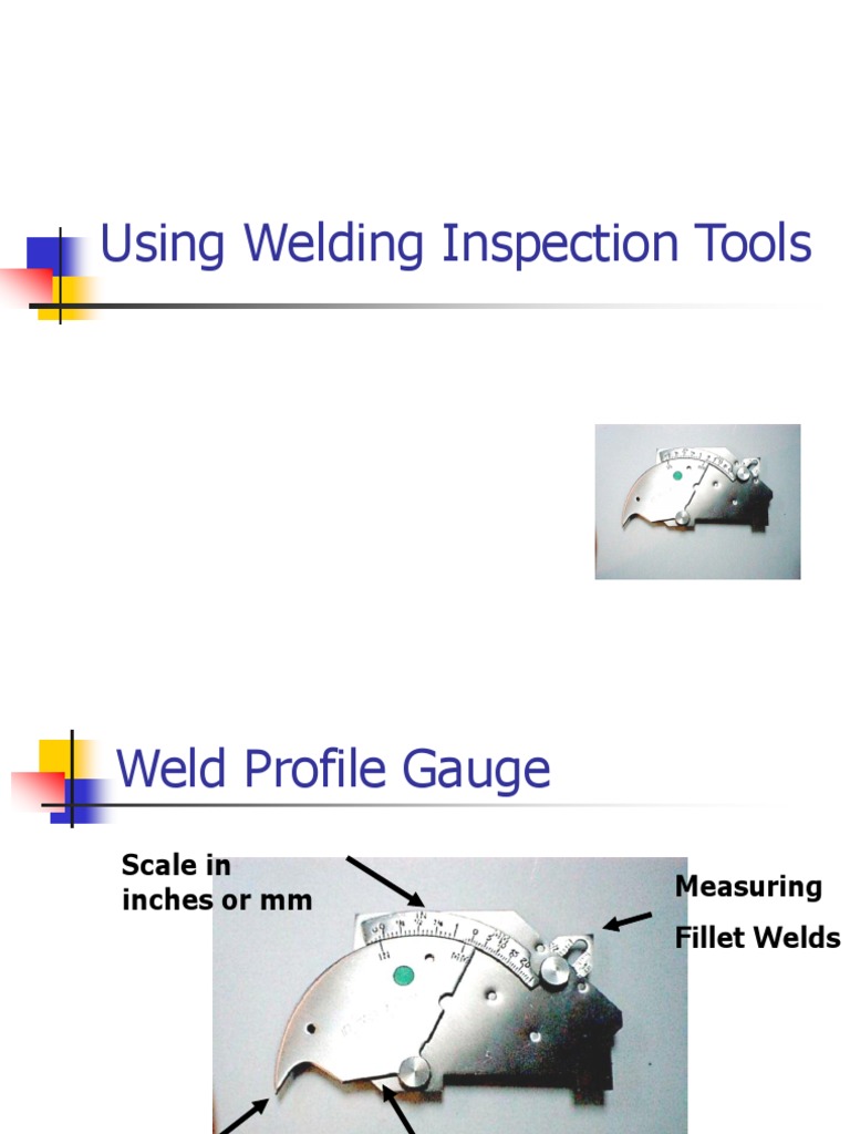 Using Welding Inspection Tools | PDF