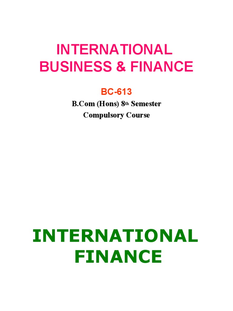 Introduction To International Business & Finance | PDF | Exchange Rate ...