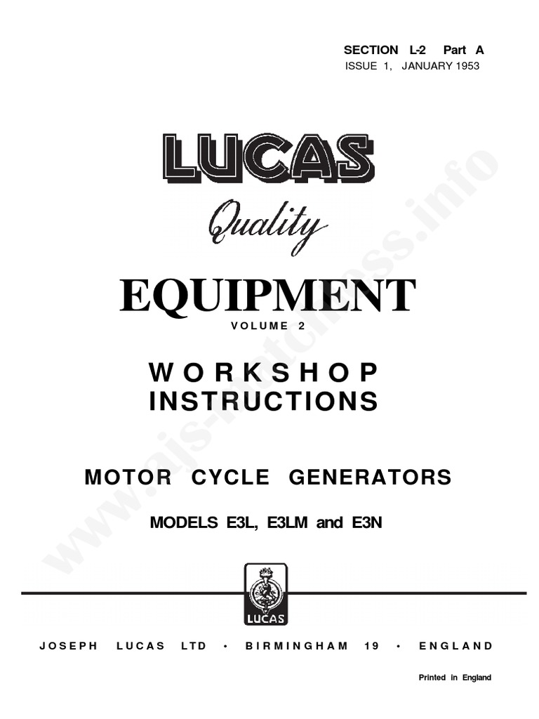 Workshop Instructions for Lucas Motorcycle Generators Models E3L, E3LM ...