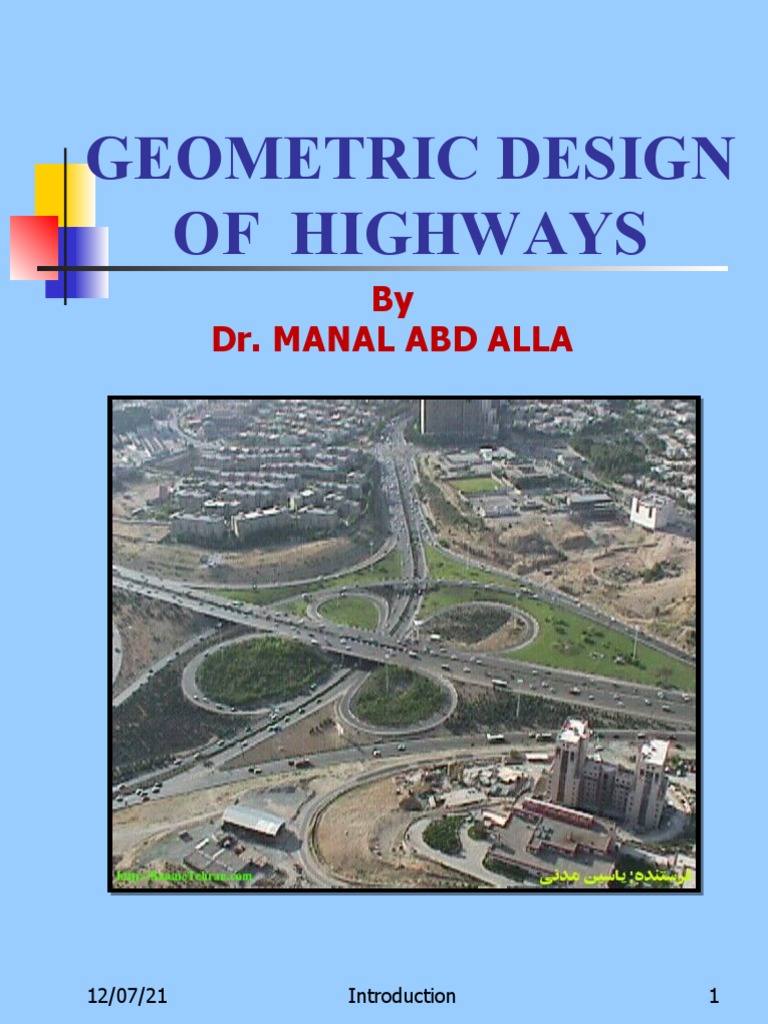 Geometric Design of Highways Overview | PDF | Land Vehicles | Road ...