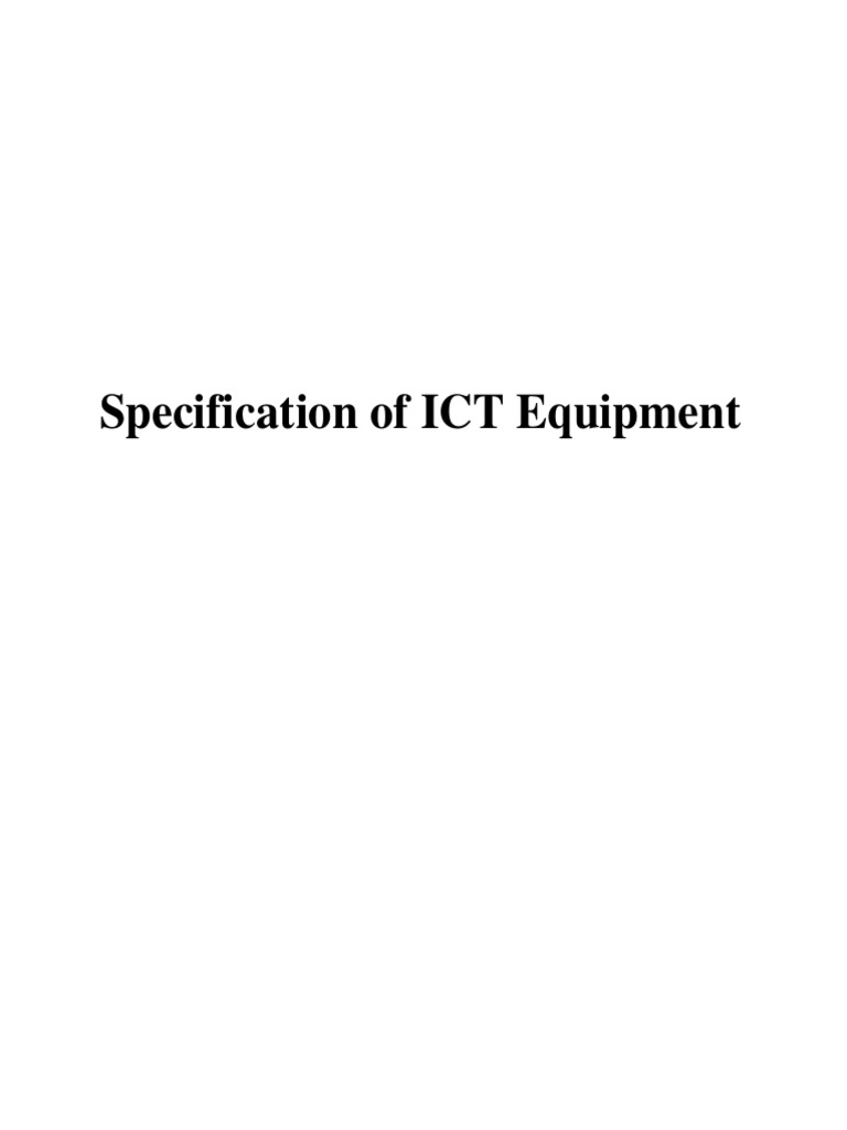 Specification For ICT Equipments | PDF | Image Scanner | Usb Flash Drive