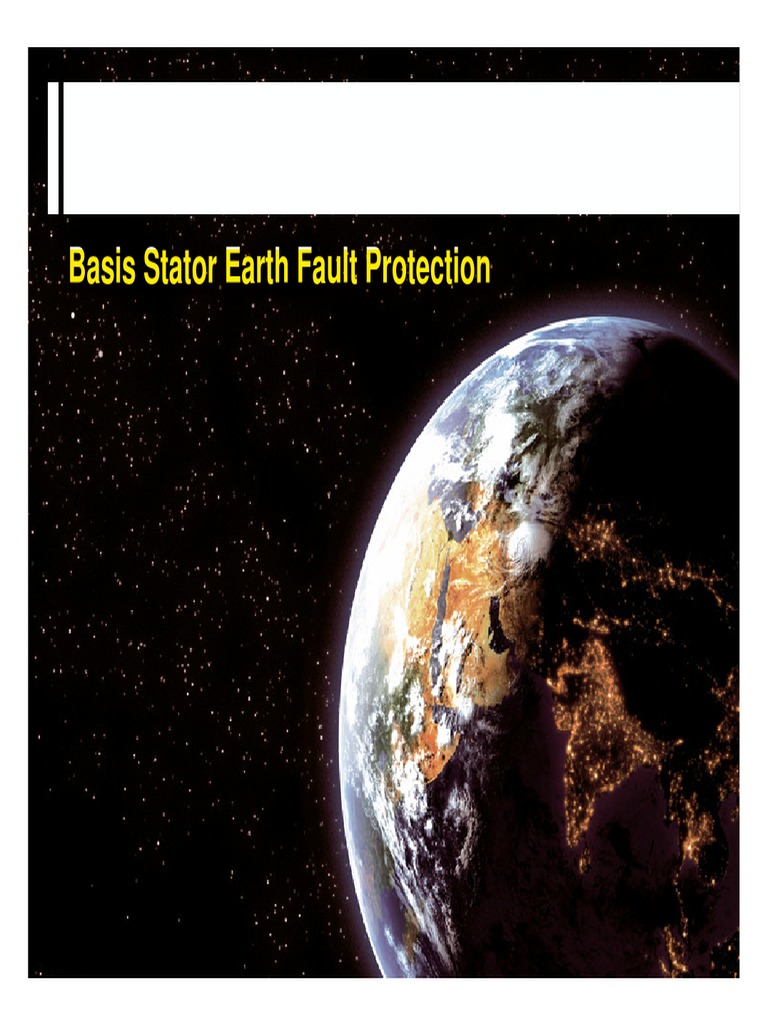 Basis Stator Earth Fault Protection | PDF | Transformer | Electric ...