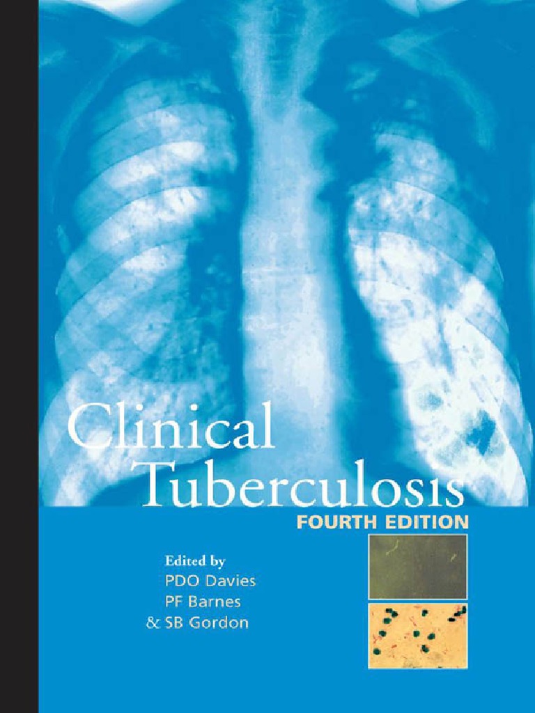 28. Clinical Tuberculosis 4th Ed.pdf | Tuberculosis | Doctor Of Medicine