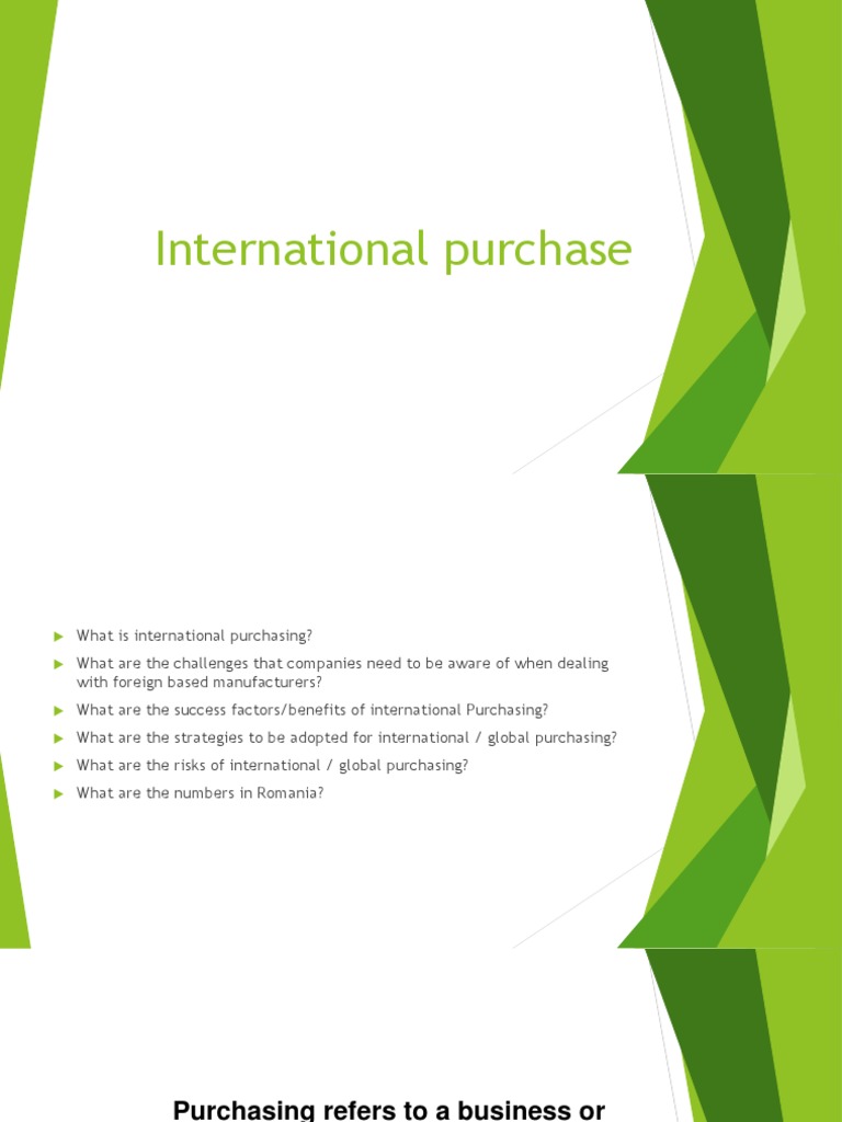 International Purchasing Overview and Challenges | PDF | Procurement ...