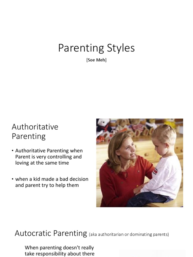 Parenting Styles: (Soe Meh) | PDF
