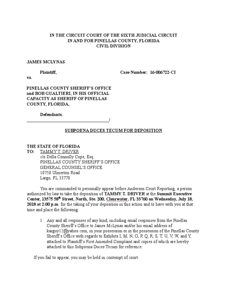Subpoena For Depos.-Decues Tecum For Pinellas County Sheriff's Employee ...
