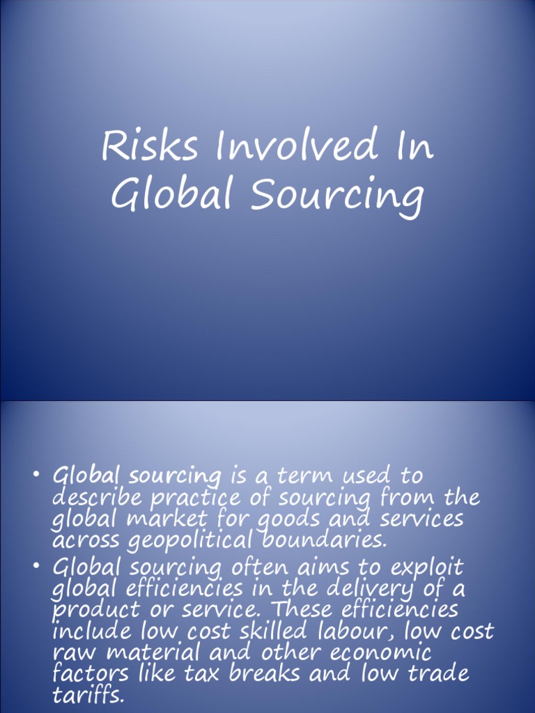 Risks of Global Sourcing | PDF | Procurement | Taxes