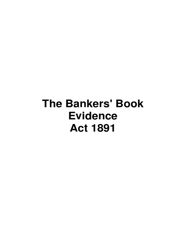 Bankers' Books Evidence Act 1891 | PDF | Overdraft | Lawsuit