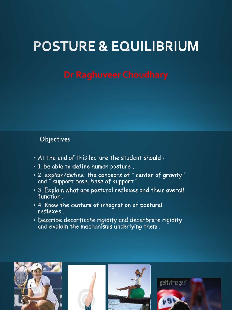Regulation of Posture: Mechanisms and Types of Postural Reflexes | PDF ...