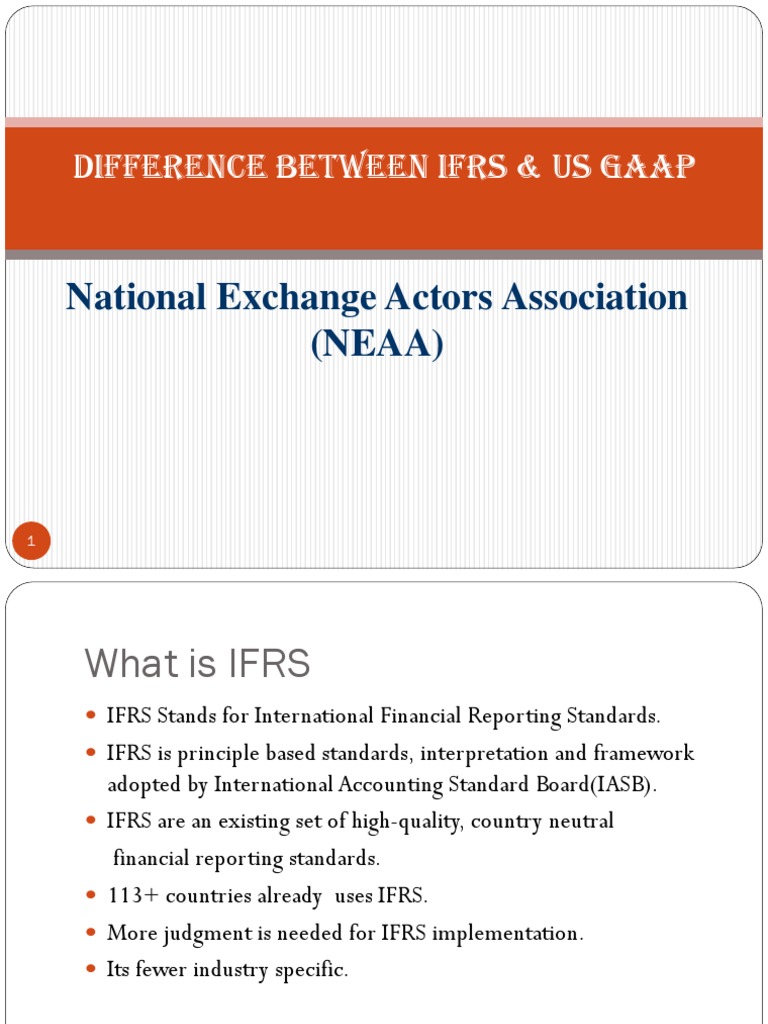 National Exchange Actors Association (NEAA) : Difference Between IFRS ...