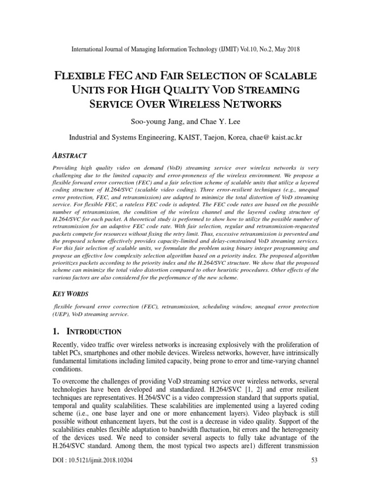 Flexible Fec and Fair Selection of Scalable Units For High Quality Vod ...