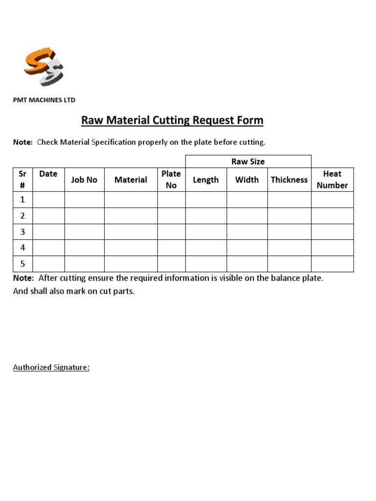 Raw Material Cutting Request Form for PMT Machines Ltd Detailing Plate ...