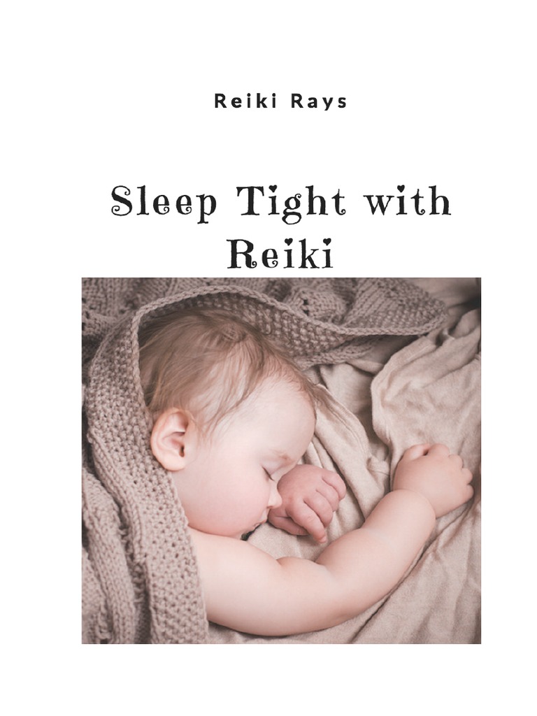 Sleep Tight With Reiki | PDF | Insomnia | Sleep