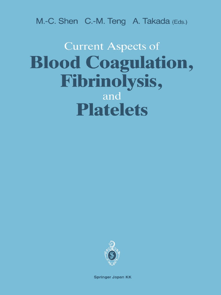 Current Aspects of Blood Coagulation Fibrinolysis and Platelets PDF ...