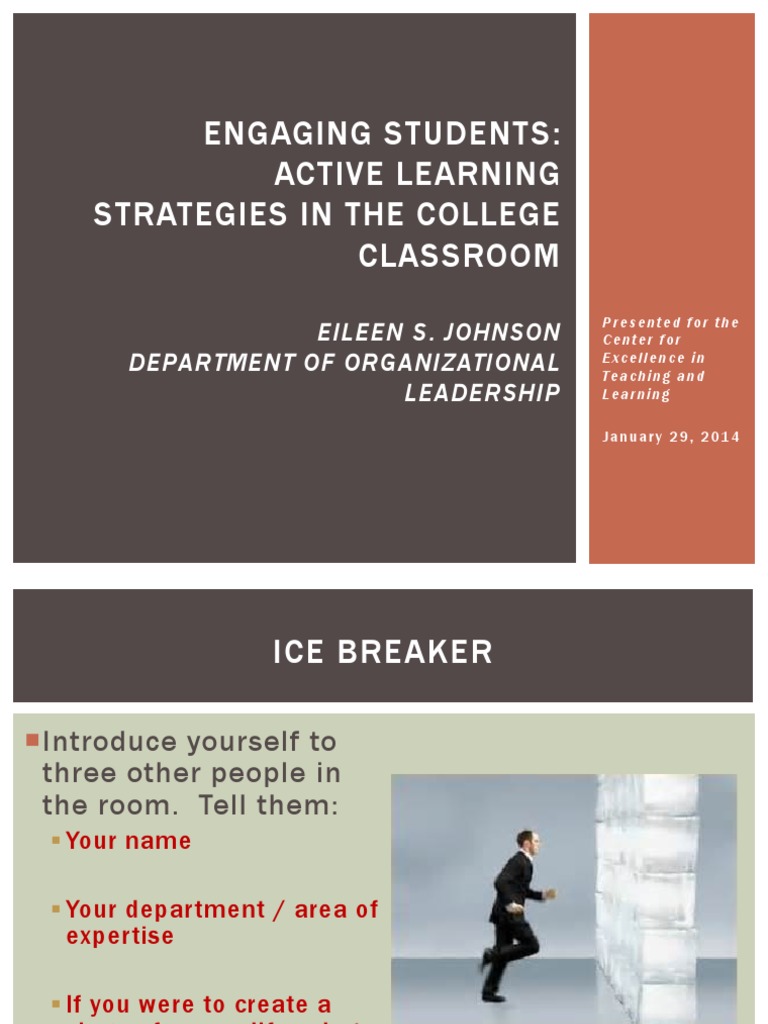 Engaging Students: Active Learning Strategies in The College Classroom ...