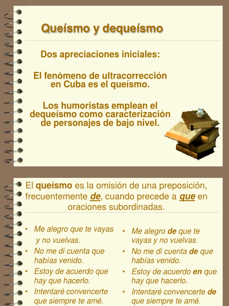Queismo y Dequeismo PDF | PDF | Oración (Lingüística) | Gramática Queismo y Dequeismo PDF | PDF | Oración (Lingüística) | Gramática