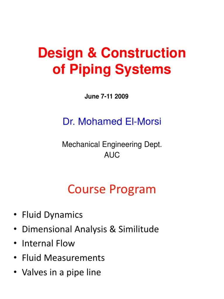 Piping Systems Design and Fluid Dynamics | PDF | Valve | Liquids