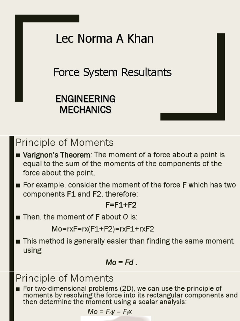 Lec Norma A Khan: Force System Resultants | PDF | Euclidean Vector | Spacetime