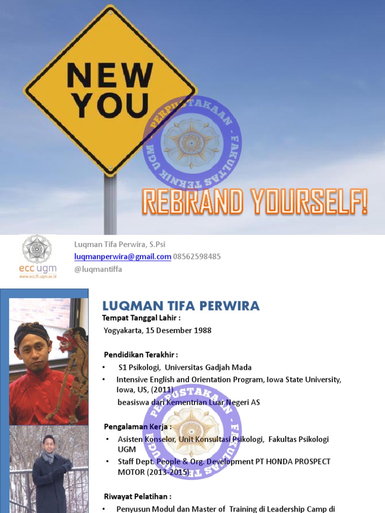 Developing an Effective Personal Brand: Self-Assessment and Strategic ...