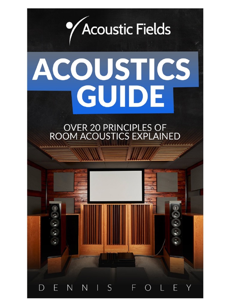 Acoustic Fields Acoustics Guide 2016 PDF | PDF