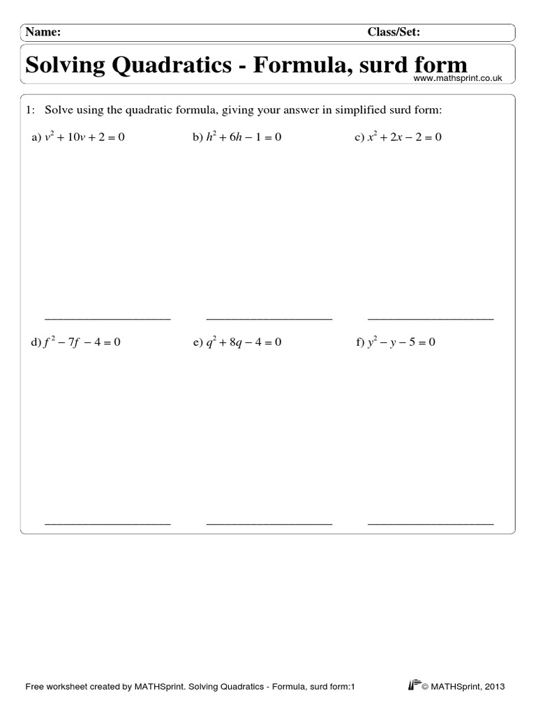 Solving Quadratics - Formula, Surd Form: Name: Class/Set | PDF
