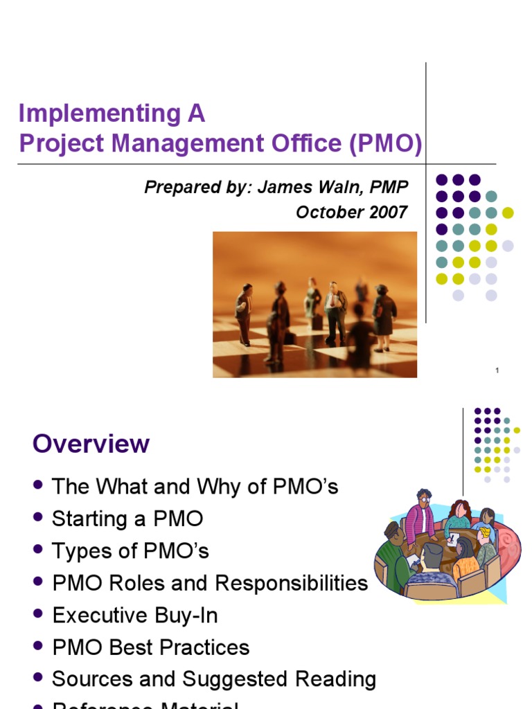 Implementing A Project Management Office (PMO) : Prepared By: James ...