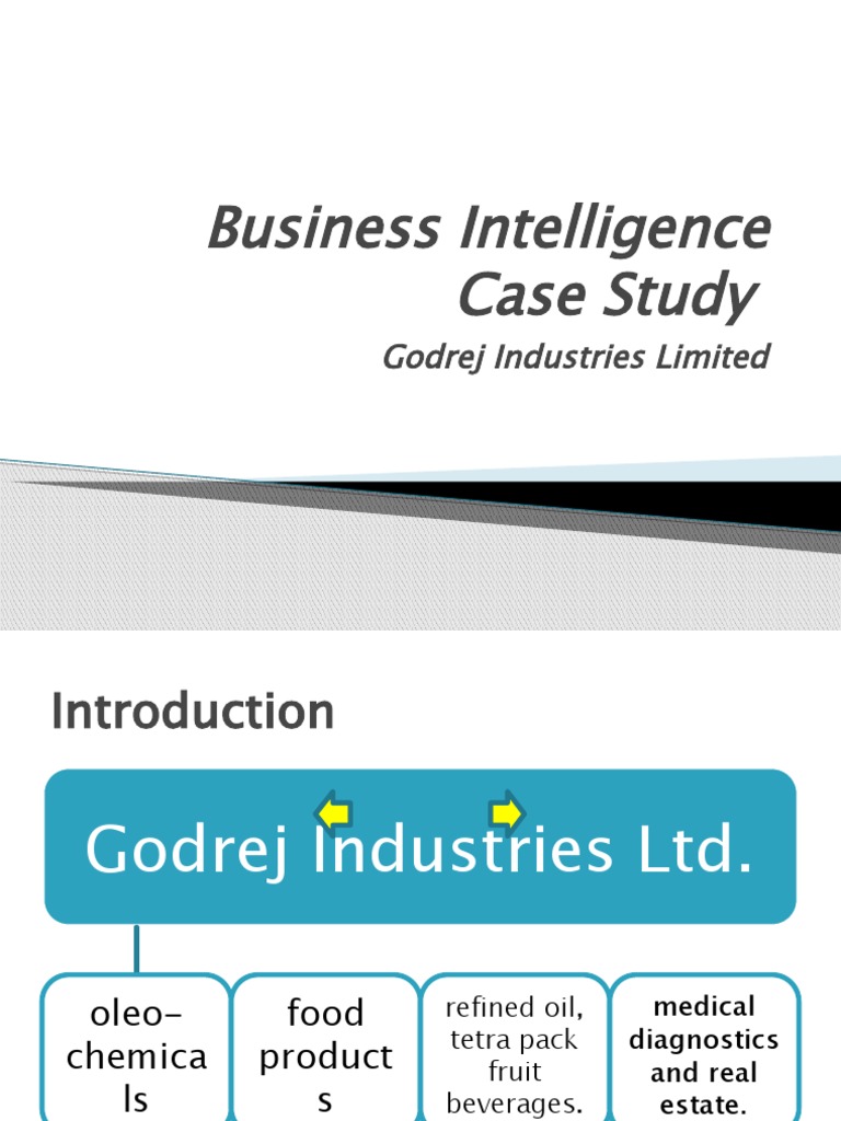 Business Intelligence Case Study: Godrej Industries Limited | PDF | Business Intelligence ...