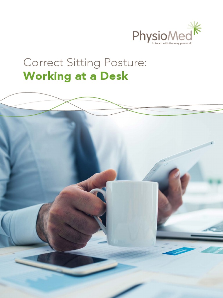 Physiomed Sitting Guide - Working at A Desk Digital | PDF | Chair | Elbow