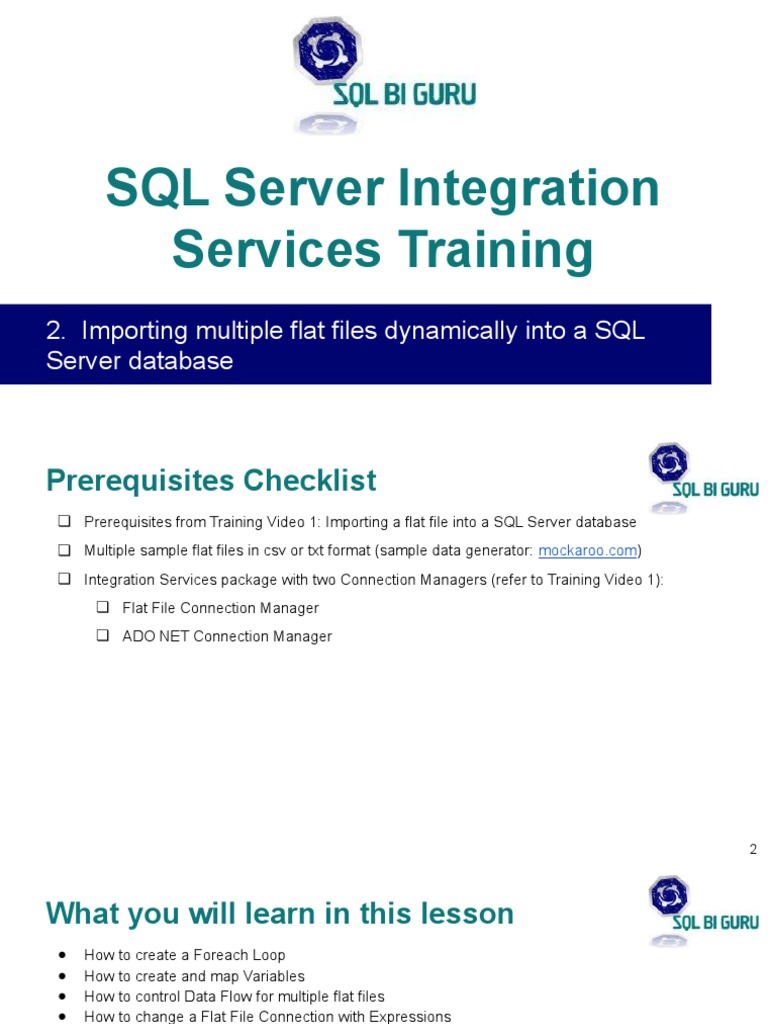 2 Importing Multiple Flat Files Dynamically Into A SQL Server Database ... 2 Importing Multiple Flat Files Dynamically Into A SQL Server Database ...