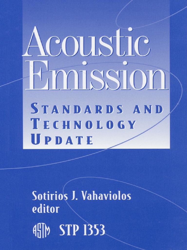 Acoustic Emission - Standards Technology Updates PDF | PDF ...