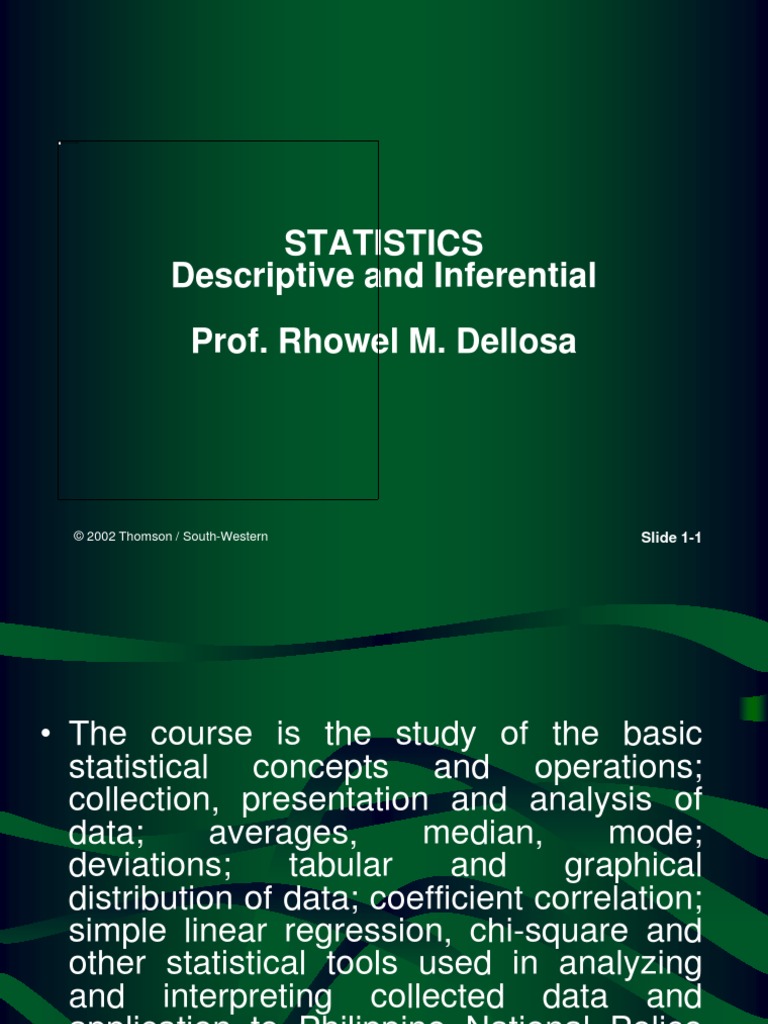 Statistics Descriptive and Inferential Prof. Rhowel M. Dellosa | Level ...