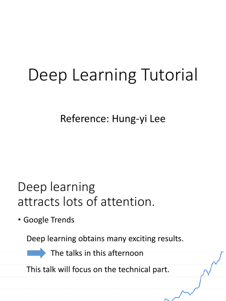 Deep Learning Tutorial: Reference: Hung-Yi Lee | PDF | Deep Learning ...