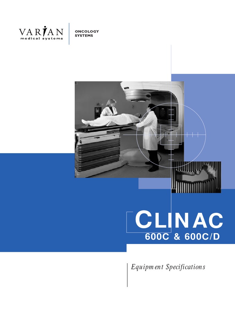 Linac: Equipment Specifications | PDF | Dosimetry | Absorbed Dose