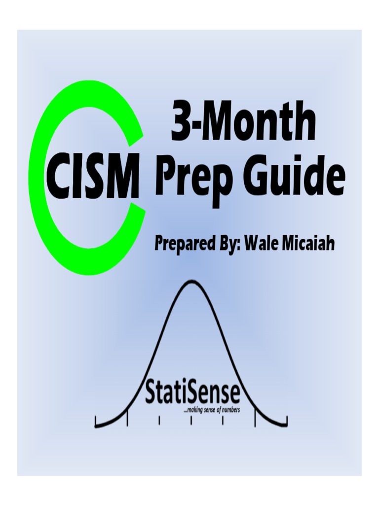 Cism Cism Cism Cism: Prep Guide 3-Month | PDF | Information Security ...