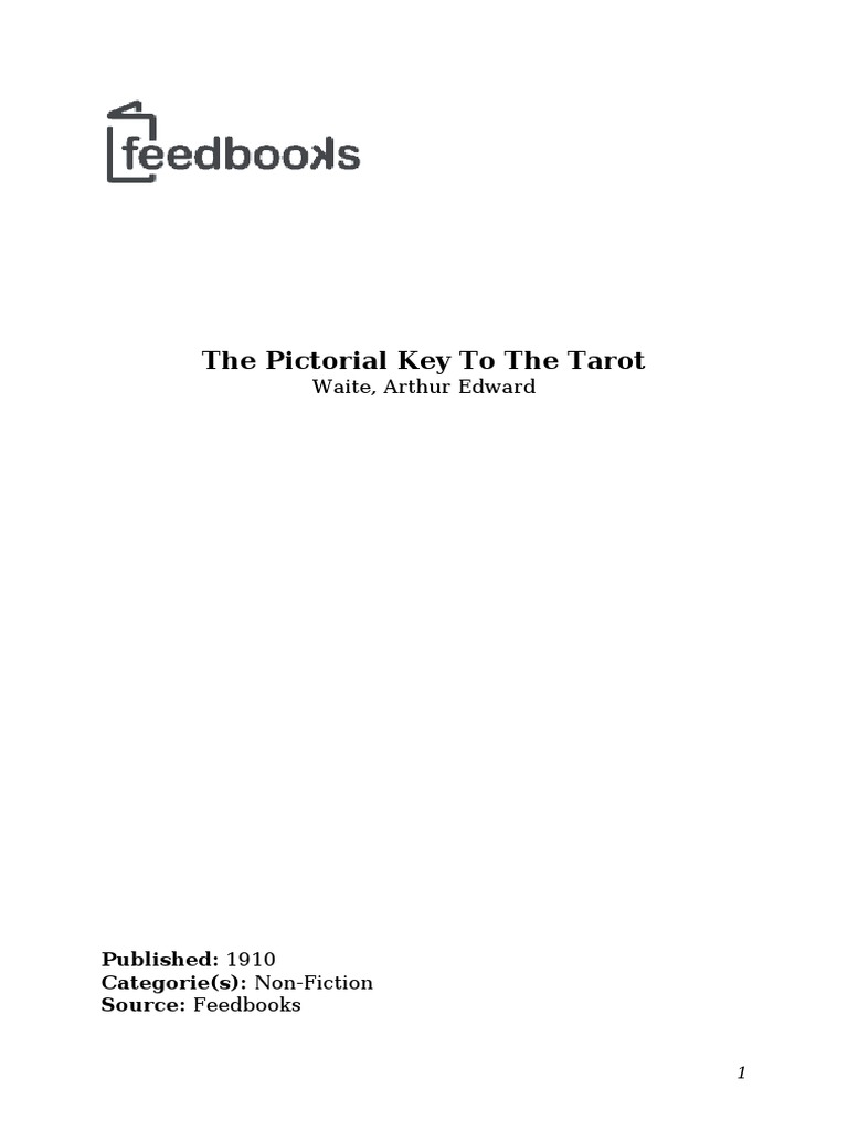 Arthur Edward Waite - The Pictorial Key To The Tarot PDF | PDF | Tarot ...
