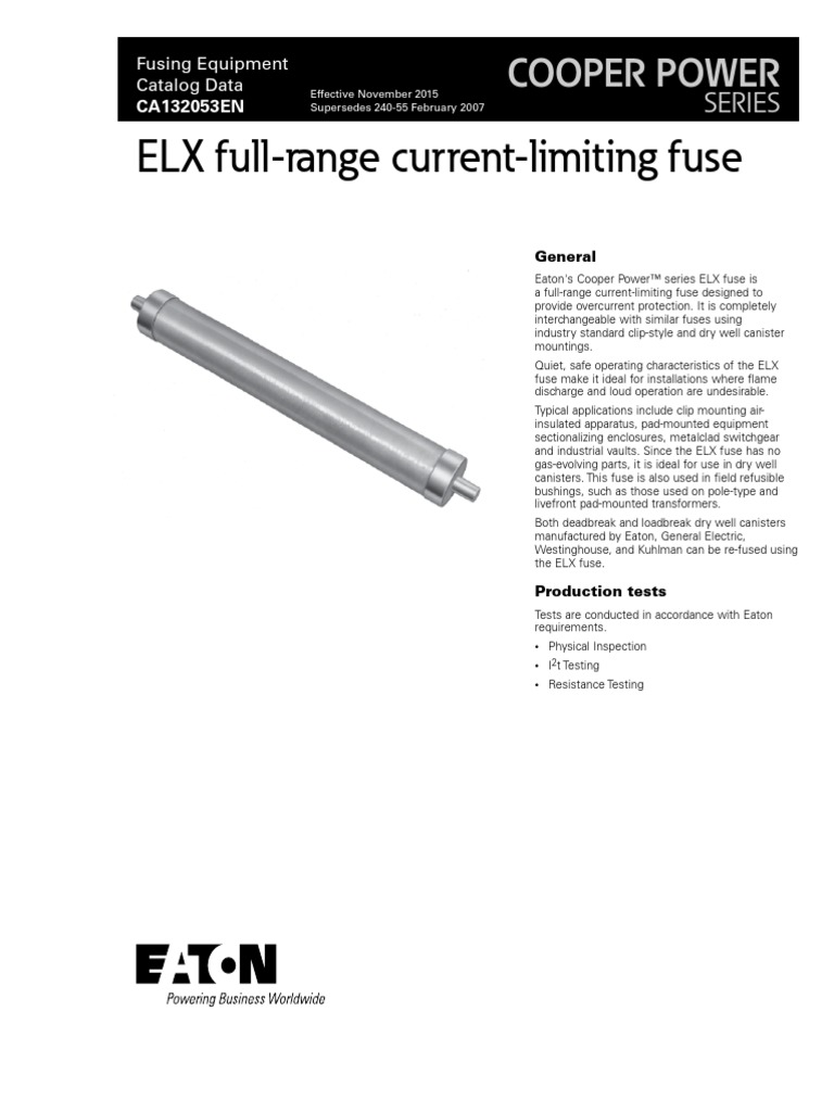 ELX Full-Range Current-Limiting Fuse - CA132053EN | PDF | Fuse ...