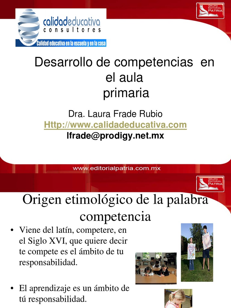 Desarrollo de Competencias en El Aula Primaria - Dra Laura Frade Rubio ...