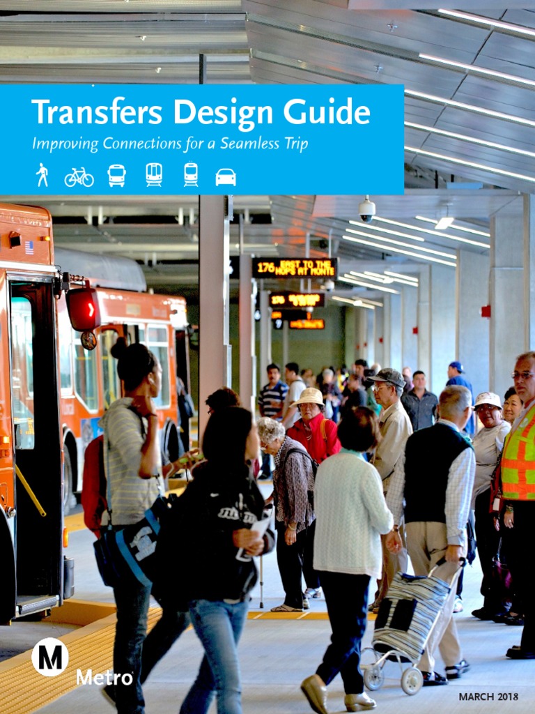 Metro Transfers Design Guide | PDF | Rapid Transit | Los Angeles