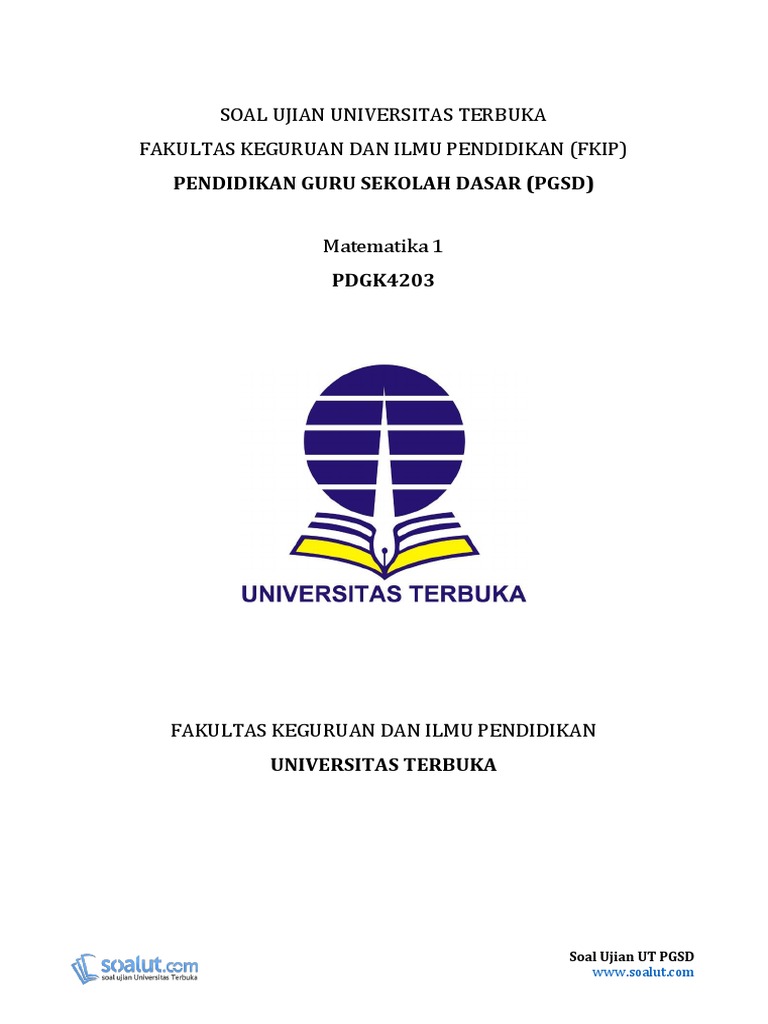 Soal Ujian UT PGSD PDGK4203 Pendidikan Matematika 1 Beserta Kunci Jawaban | PDF