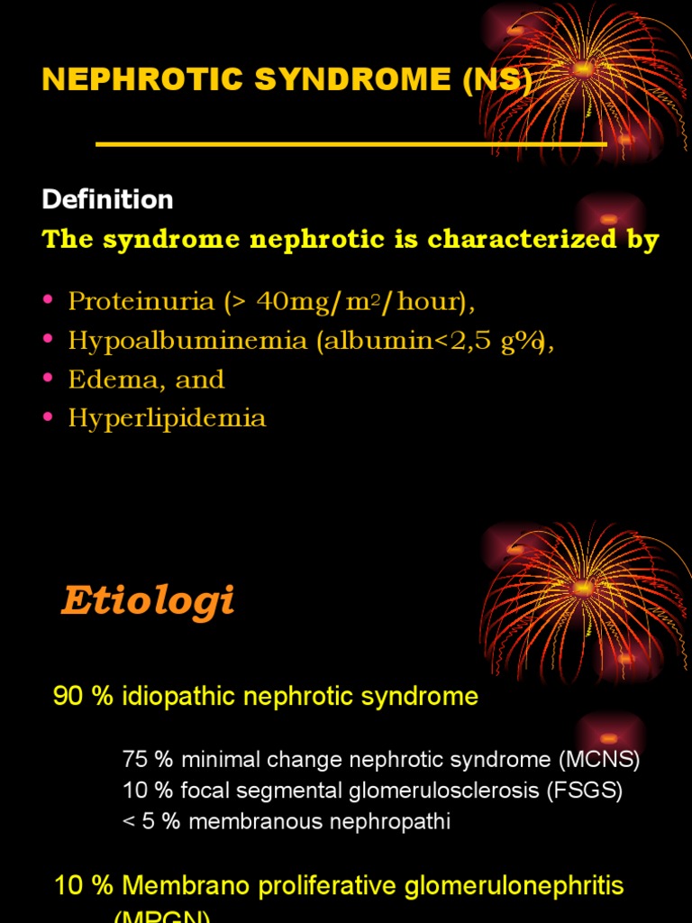 Nephrotic Syndrome (NS) | PDF | Edema | Epidemiology