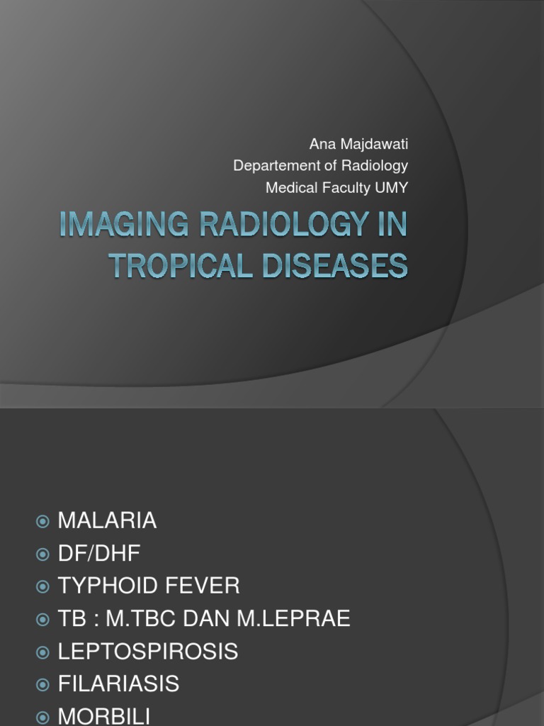Imaging Radiology in Tropical Diseases | PDF
