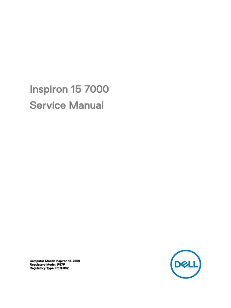 Inspiron 15 7000 Service Manual: Computer Model: Inspiron 15-7559 ...