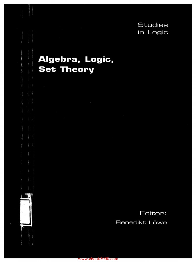 Algebra, Logic, Set Theory | PDF