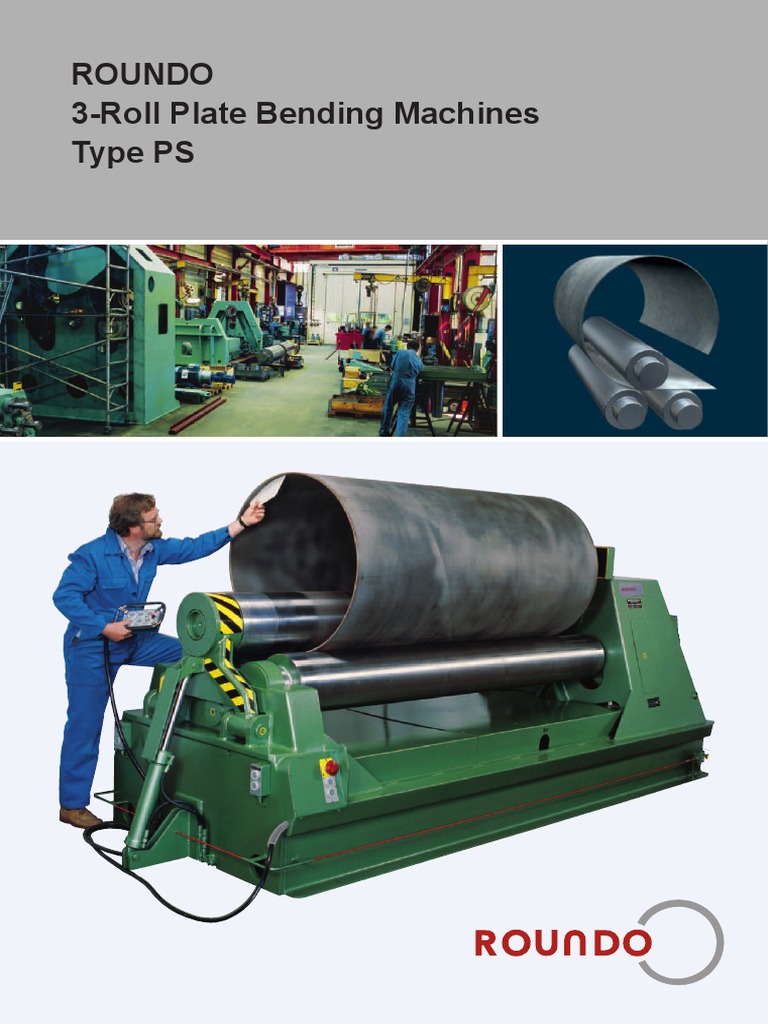 Roundo 3-Roll Plate Bending Machines Type PS | PDF | Structural Steel ...