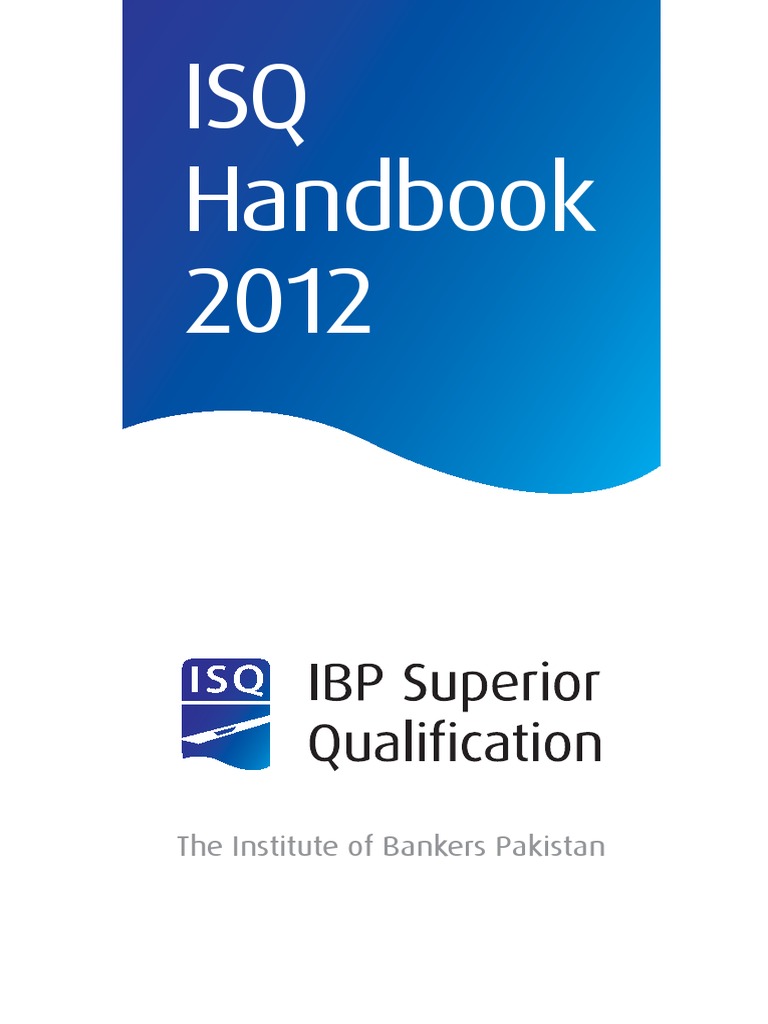 ISQ Handbook 2012 - Institute of Bankers | PDF