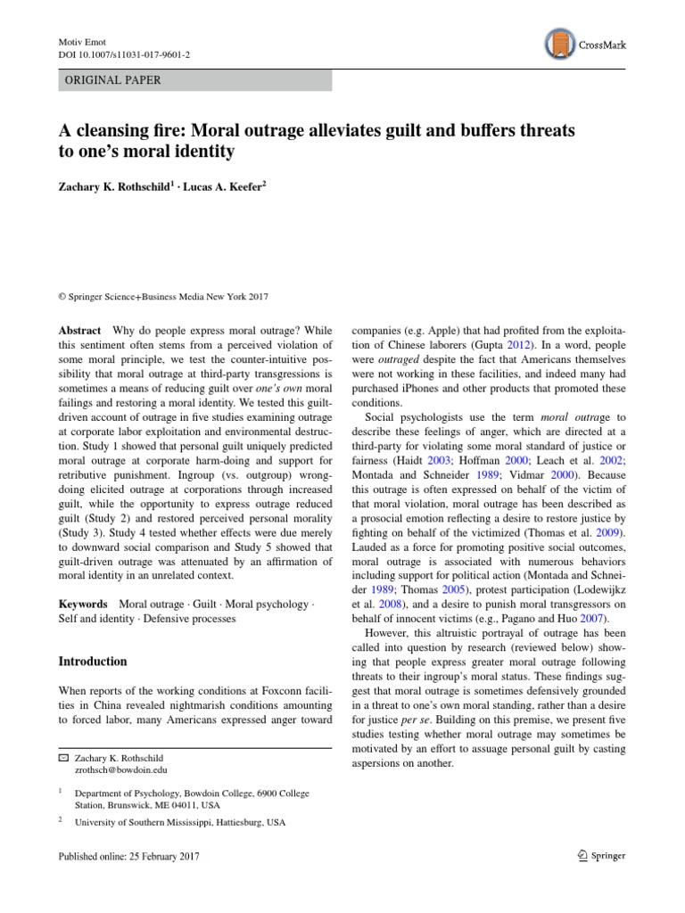 A Cleansing Fire - Moral Outrage Alleviates Guilt and Buffers Threats ...