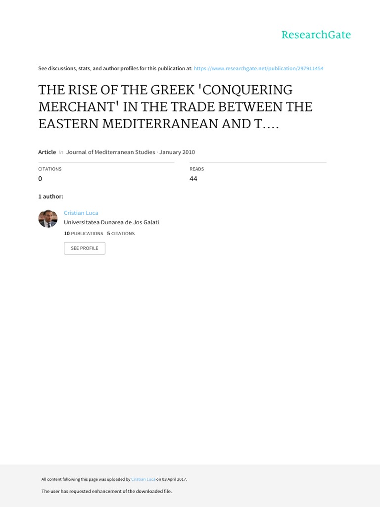 The Rise of The Greek 'Conquering Merchant' in The Trade Between The ...