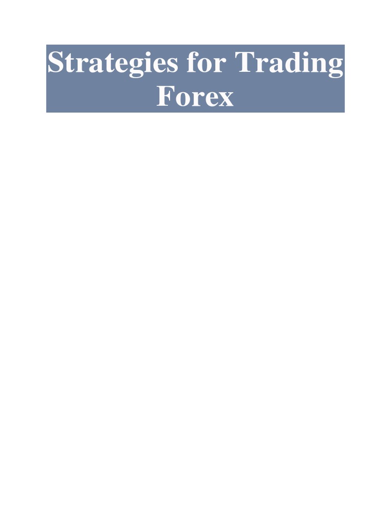 4 Strategies For Trading Forex | PDF | Market Trend | Technical Analysis