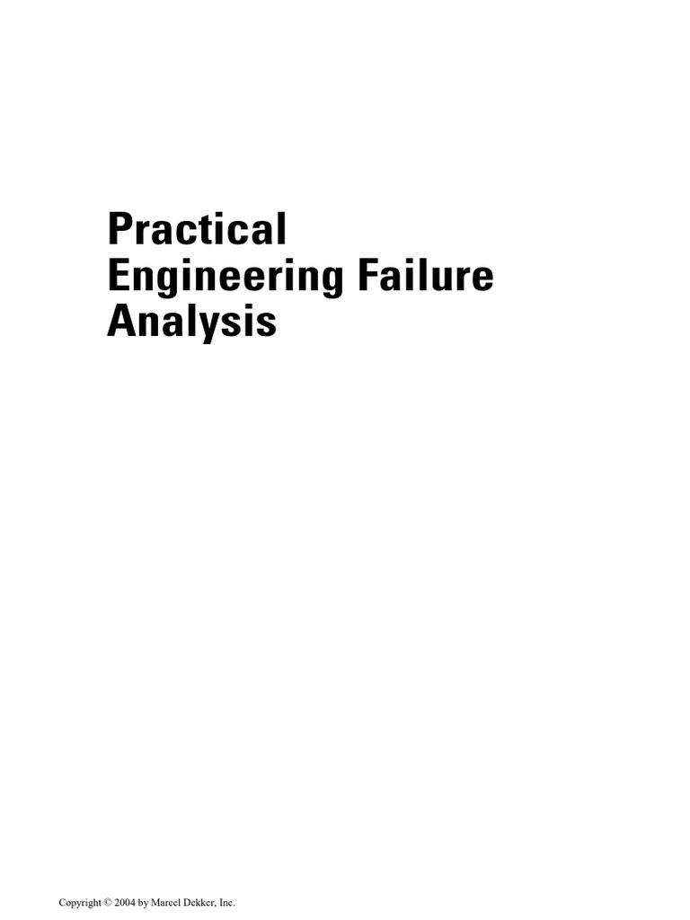 Practical Engineering Failure Analysis | PDF